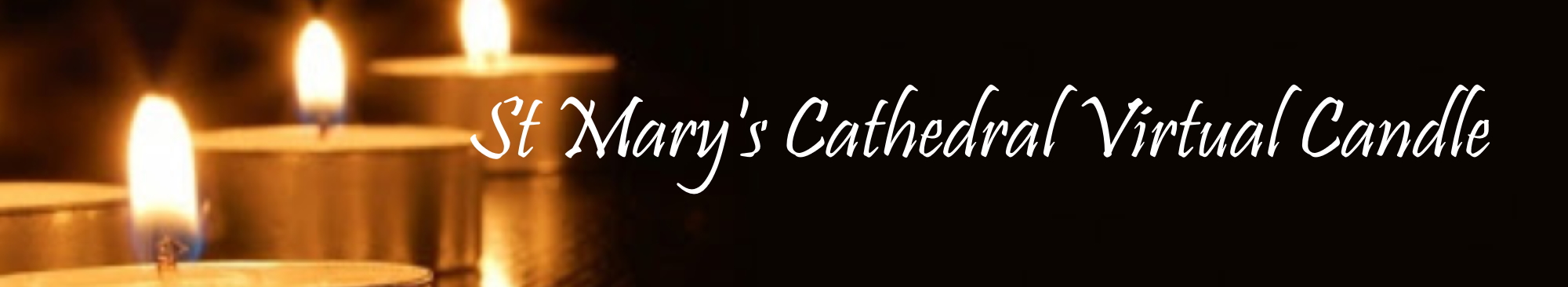 St. Mary's Cathedral :: Virtual Candle 2